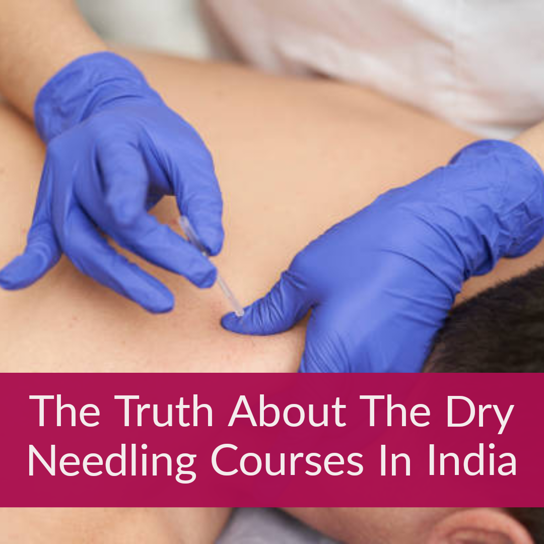 The Truth About the Dry Needling Courses in India | Kinesio Prehab Institute-KPI
